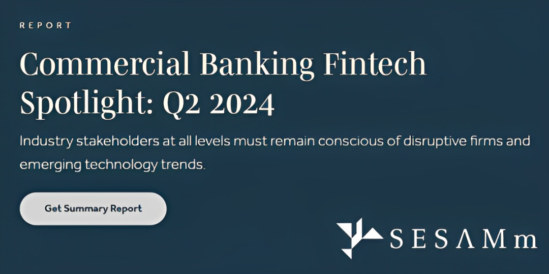 SESAMm Featured in Datos Insights Commercial Banking and Payments ...